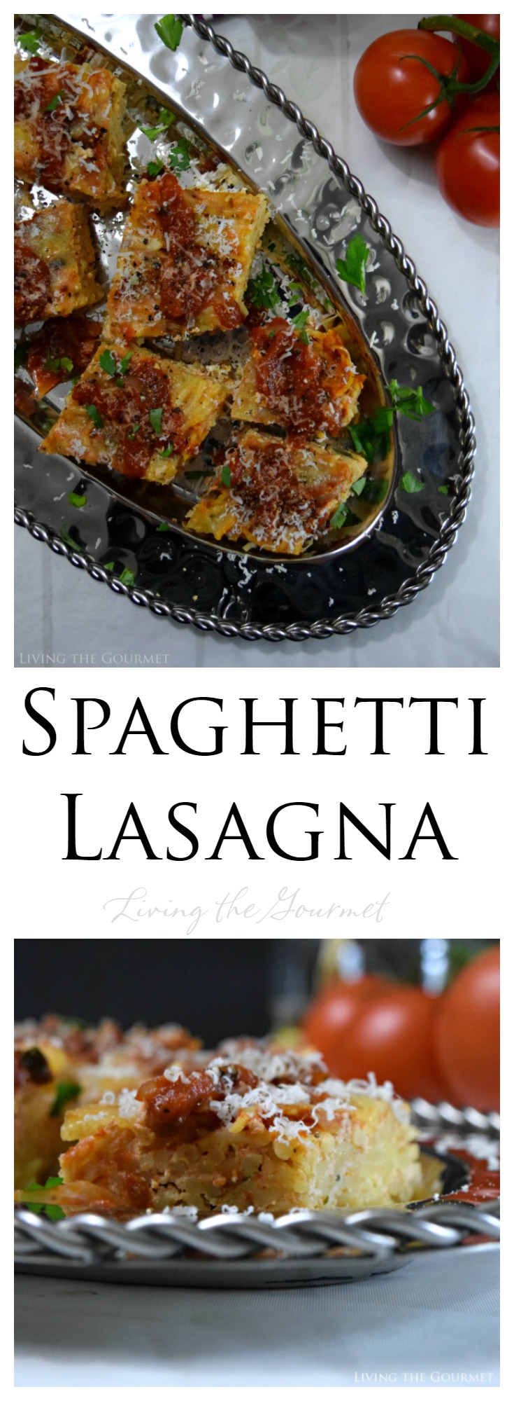 Spaghetti Lasagna - Living The Gourmet
