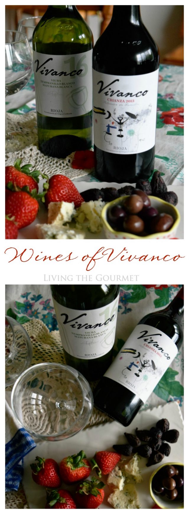Vivanco Wines - Living The Gourmet