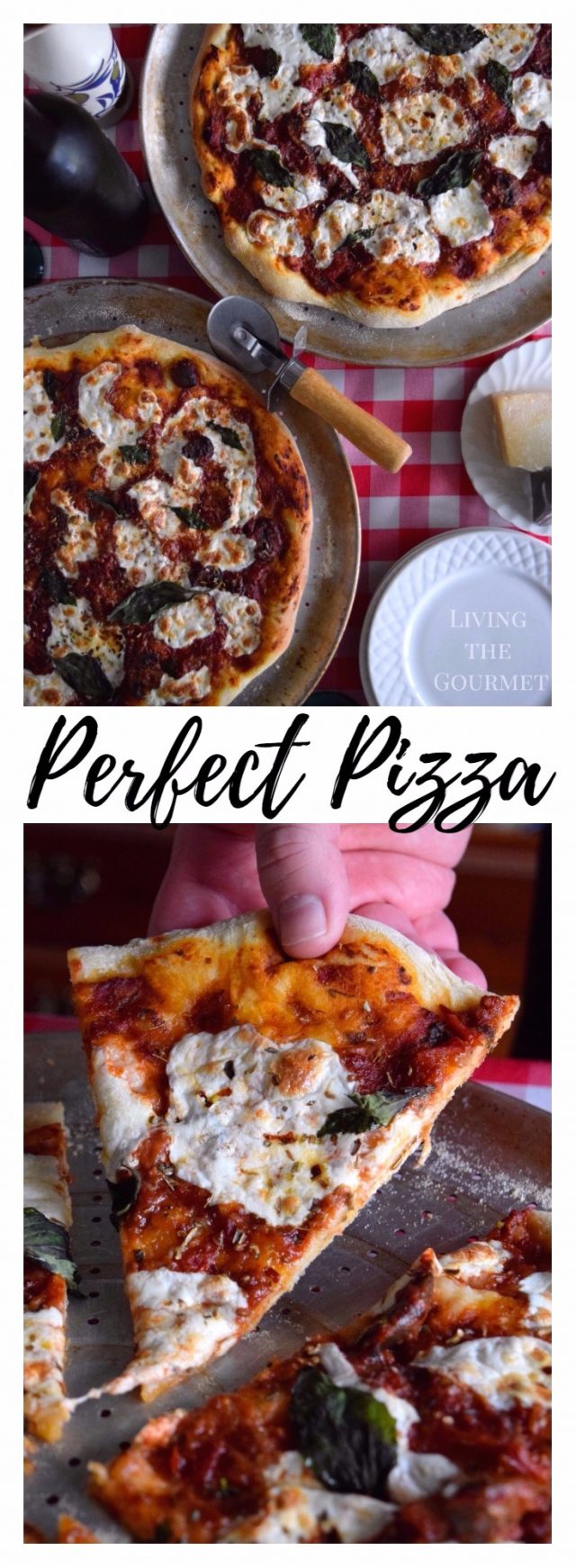 Perfect Pizza - Living The Gourmet