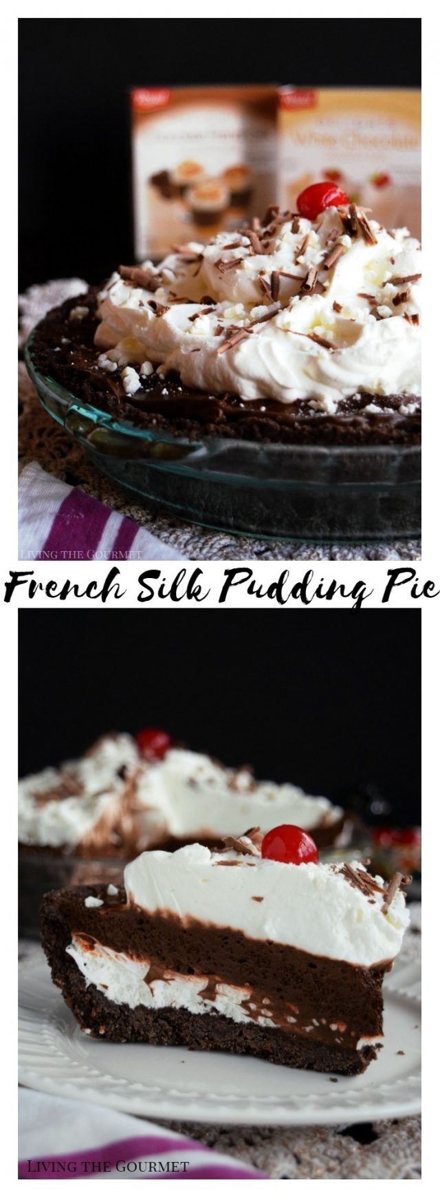 French Silk Pudding Pie - Living The Gourmet