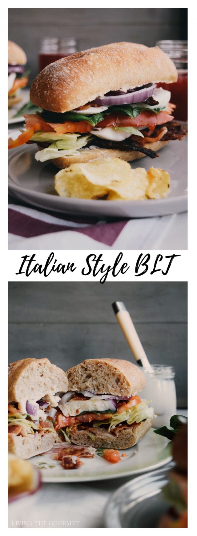 Italian Style BLT - Living The Gourmet