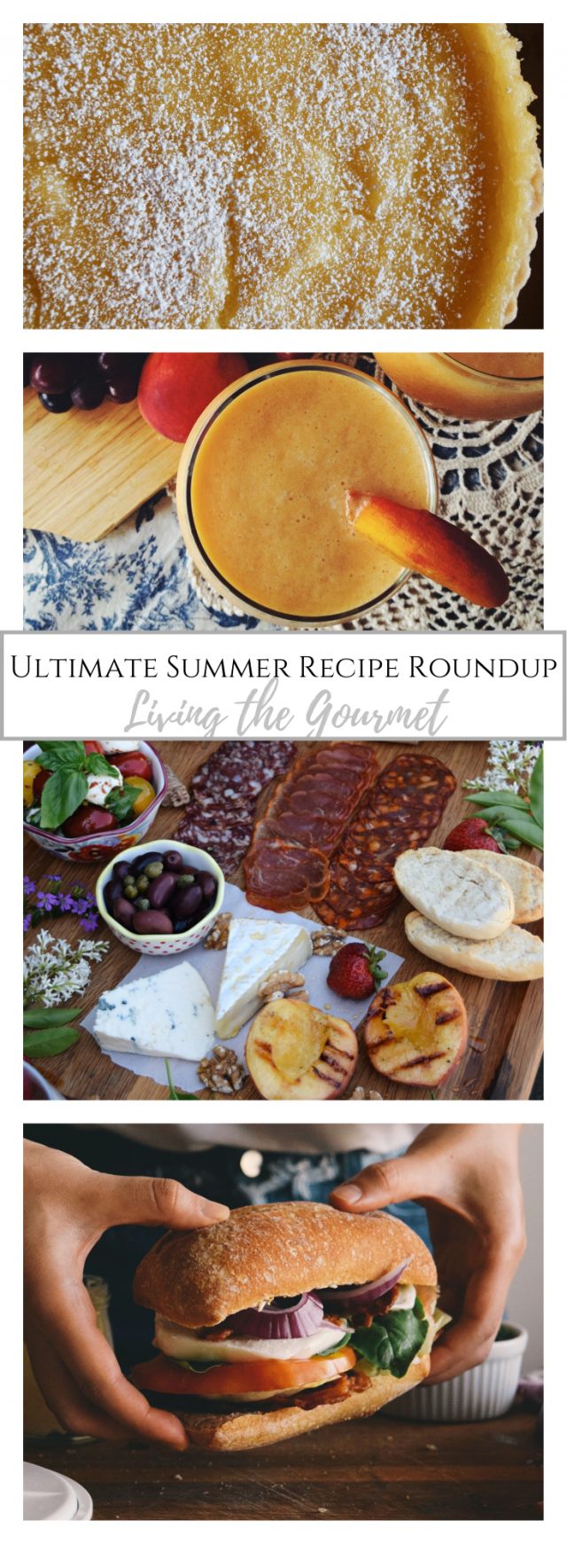 Ultimate Summer Recipe Roundup - Living The Gourmet