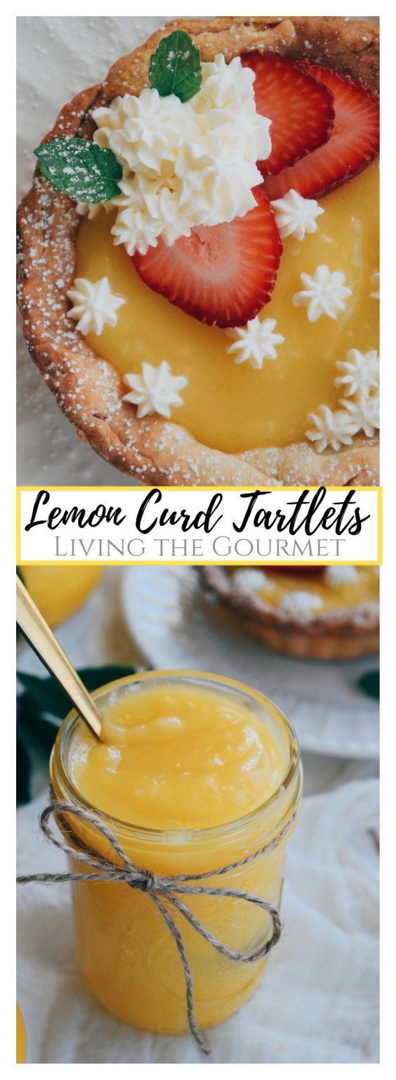 Lemon Curd Tartlets - Living The Gourmet