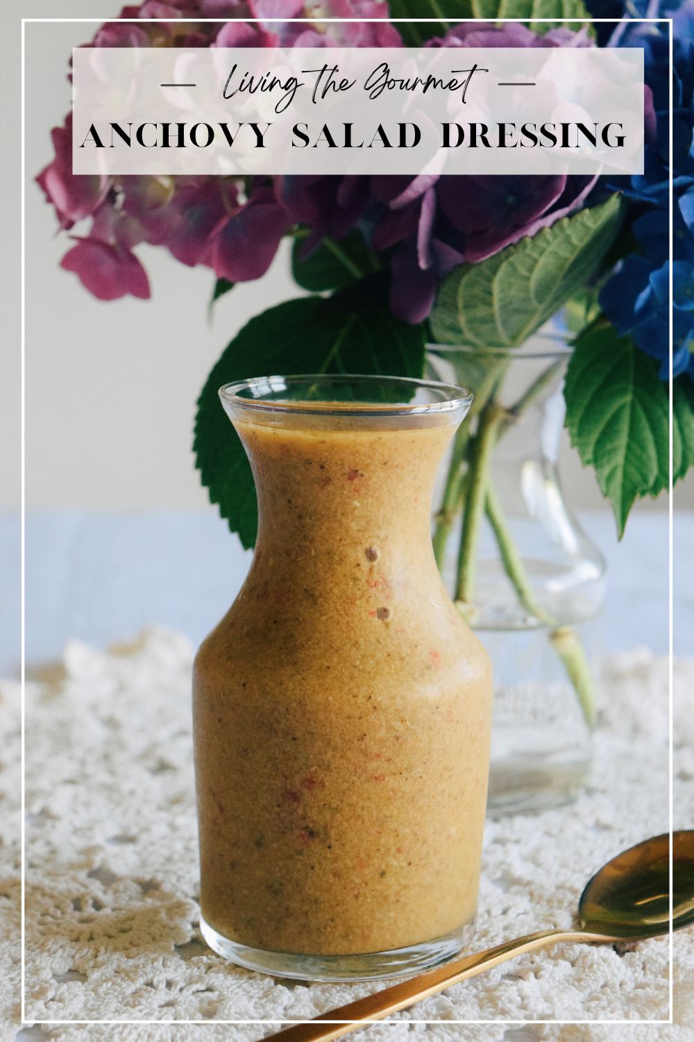 Anchovy Salad Dressing - Living The Gourmet