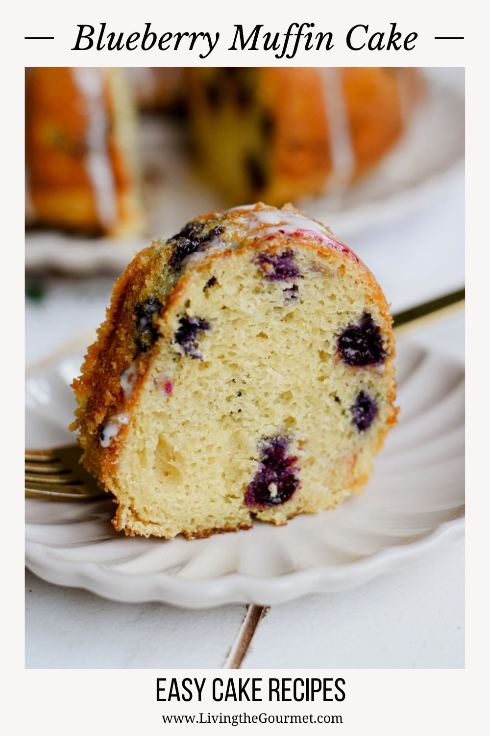 Blueberry Muffin Cake - Living The Gourmet