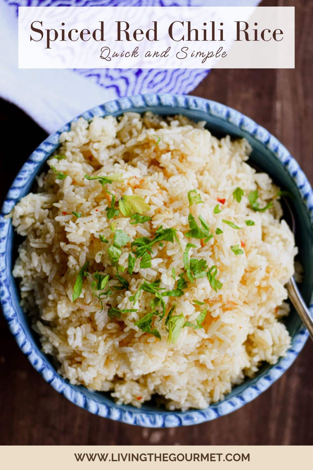 Spiced Red Chili Rice - Living The Gourmet