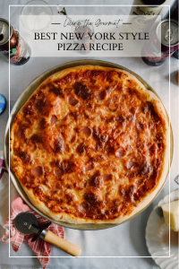 Best New York Style Pizza Recipe - Authentic and Easy - Living The Gourmet