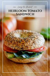 Heirloom Tomato Sandwiches: A Summer Symphony of Flavor and Elegance ...