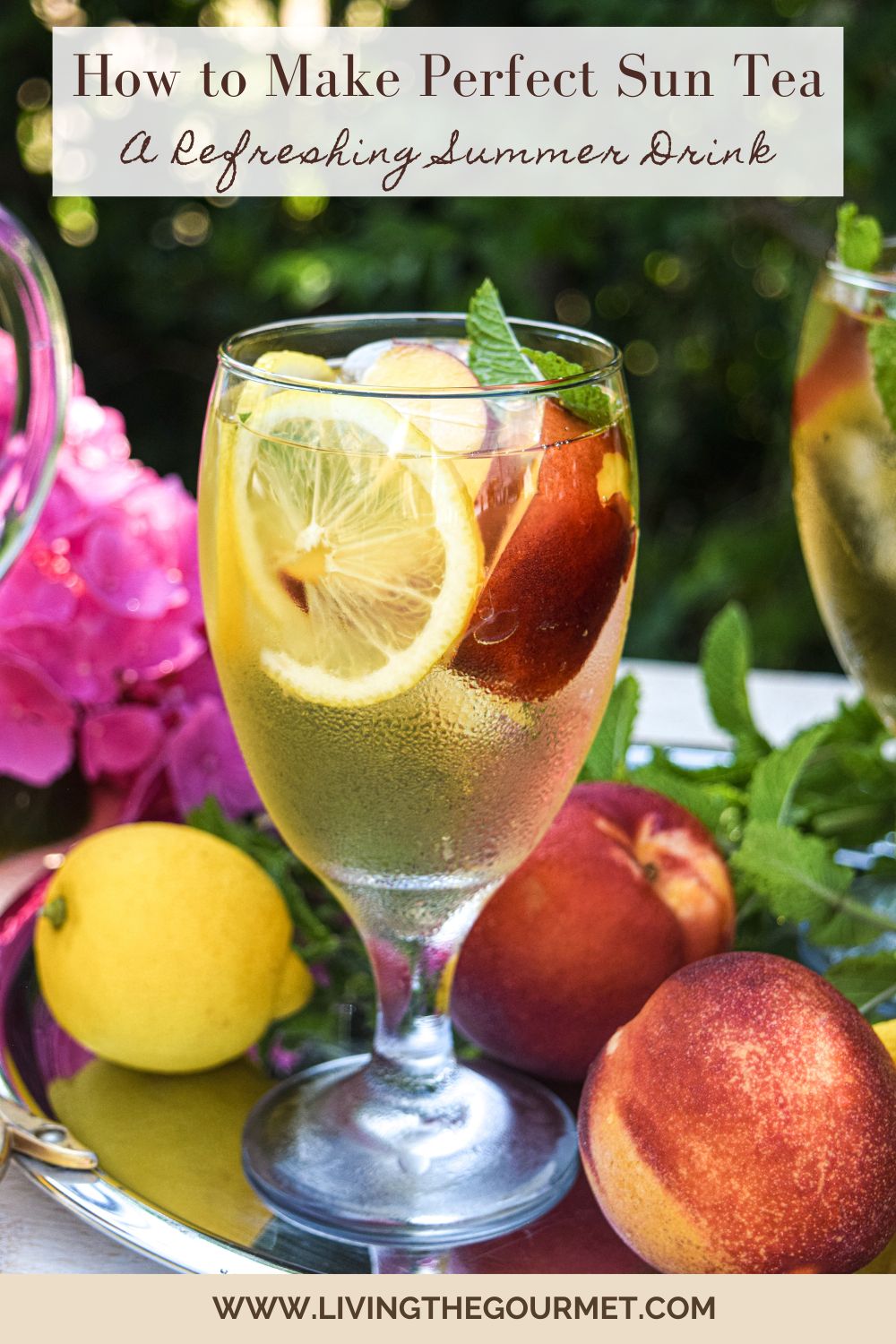 How to Make Perfect Sun Tea - Living The Gourmet