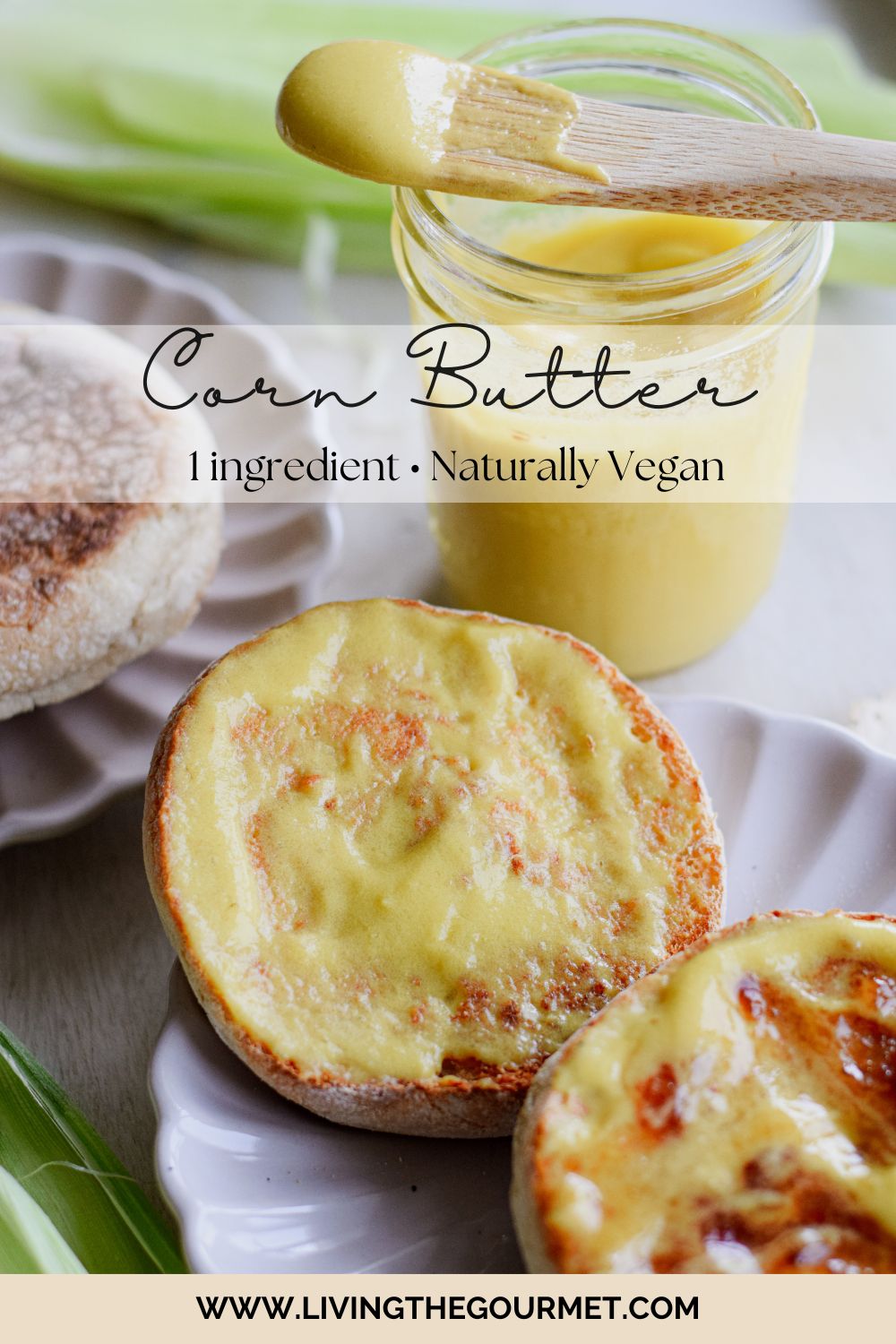 Easy 1-Ingredient Corn Butter Recipe - Living The Gourmet