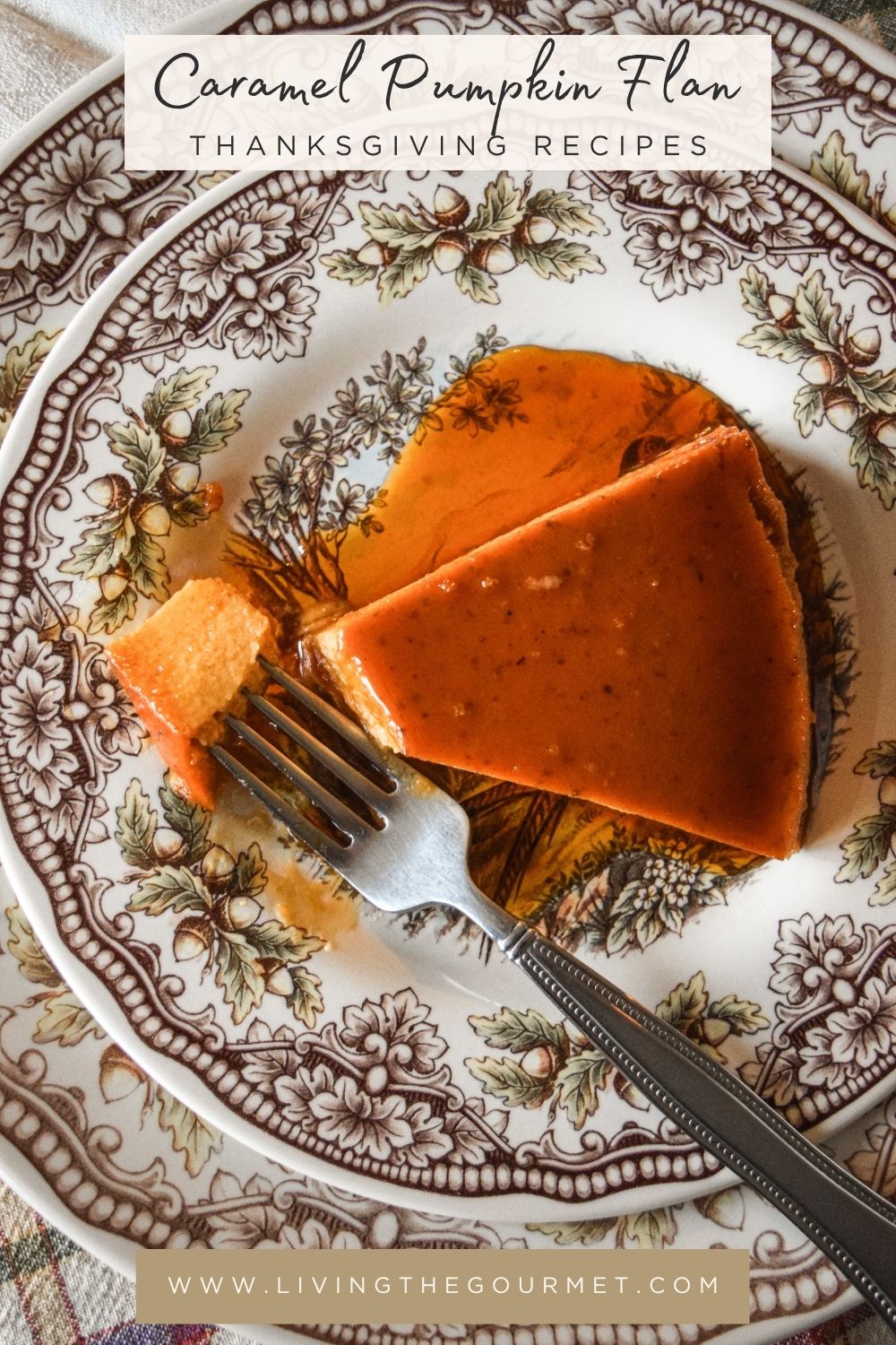 Caramel Pumpkin Flan | Silky Fall Dessert Recipe - Living The Gourmet